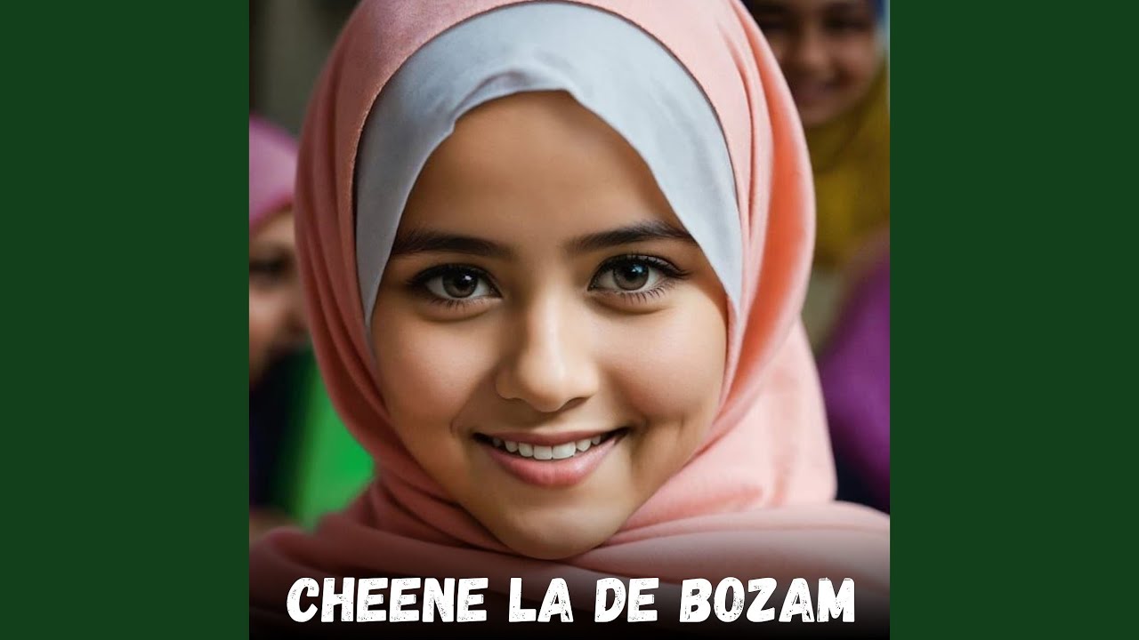 Cheene La De Bozam - YouTube