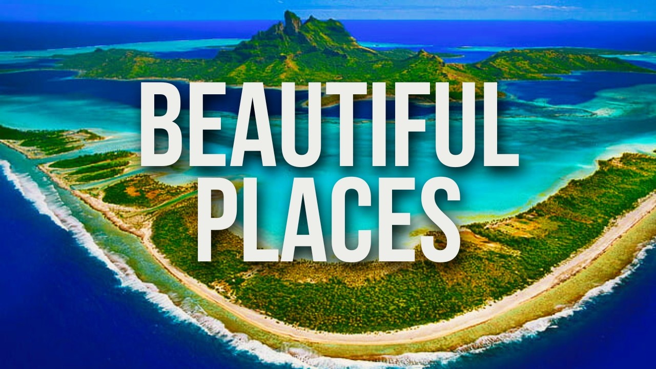 100 Most Beautiful Places in the World You Won’t Believe Exist – The ...