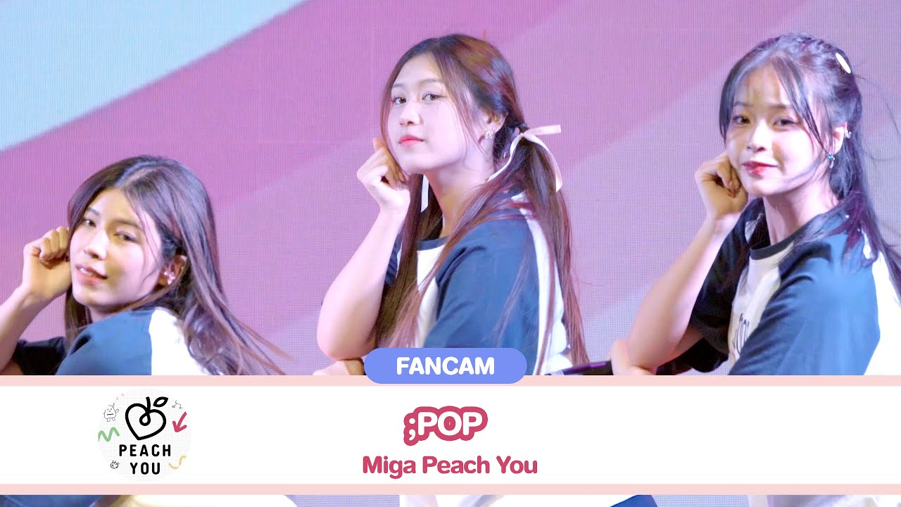 ( FANCAM ) MIGA Peach You - ;POP @Idol Rainy Day Mr. FOX Live House 02/06/24 - YouTube