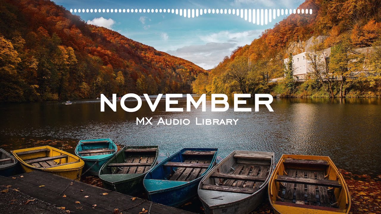 November - No Copyright Music Upbeat Background Music for Vlog Free ...