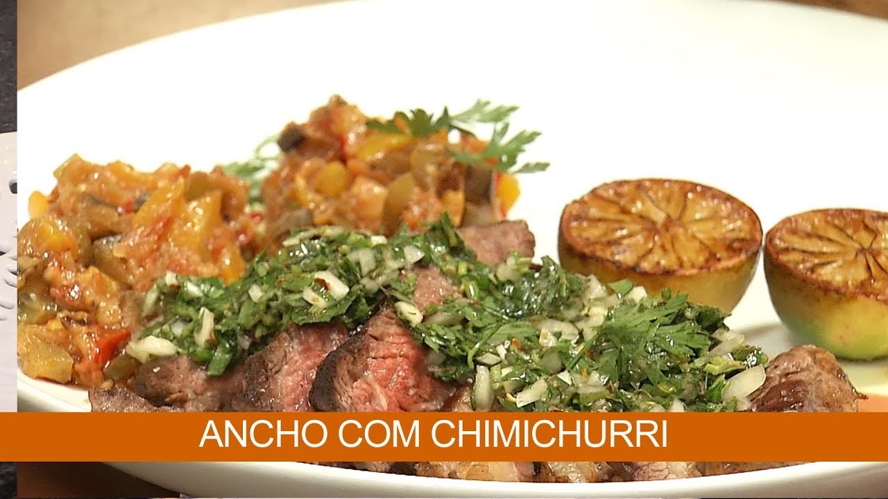 Ancho com Chimichurri - YouTube