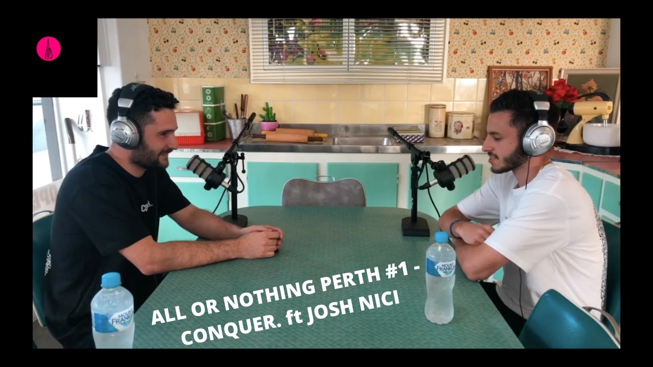 All Or Nothing Perth #01 - Conquer. ft Josh Nici - YouTube