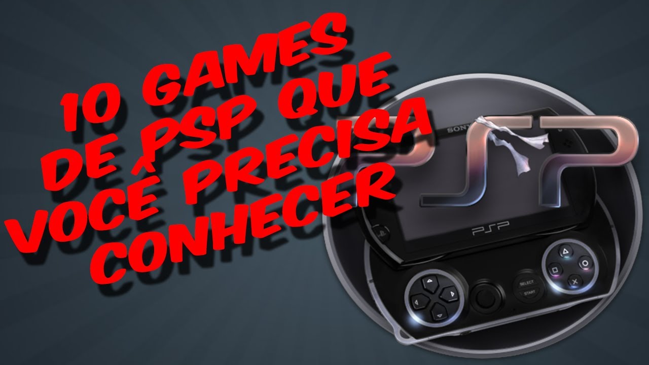 Top 10 Games de PSP obrigatórios 2022 - YouTube