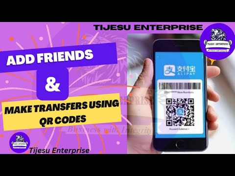 HOW TO ADD FRIEND OR MAKE TRANSFER USING QR CODES ON ALIPAY - YouTube