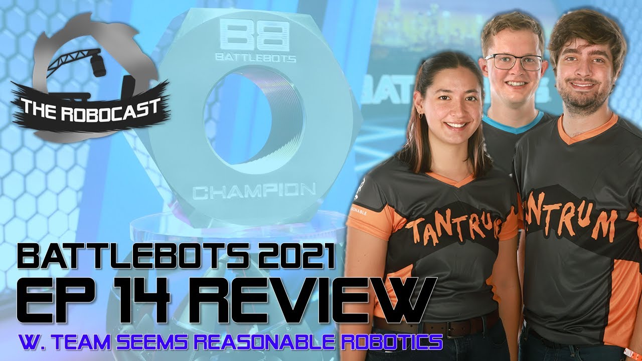 RoboCast #116 — BattleBots: World Championship VI - Ep 14 Review [w ...