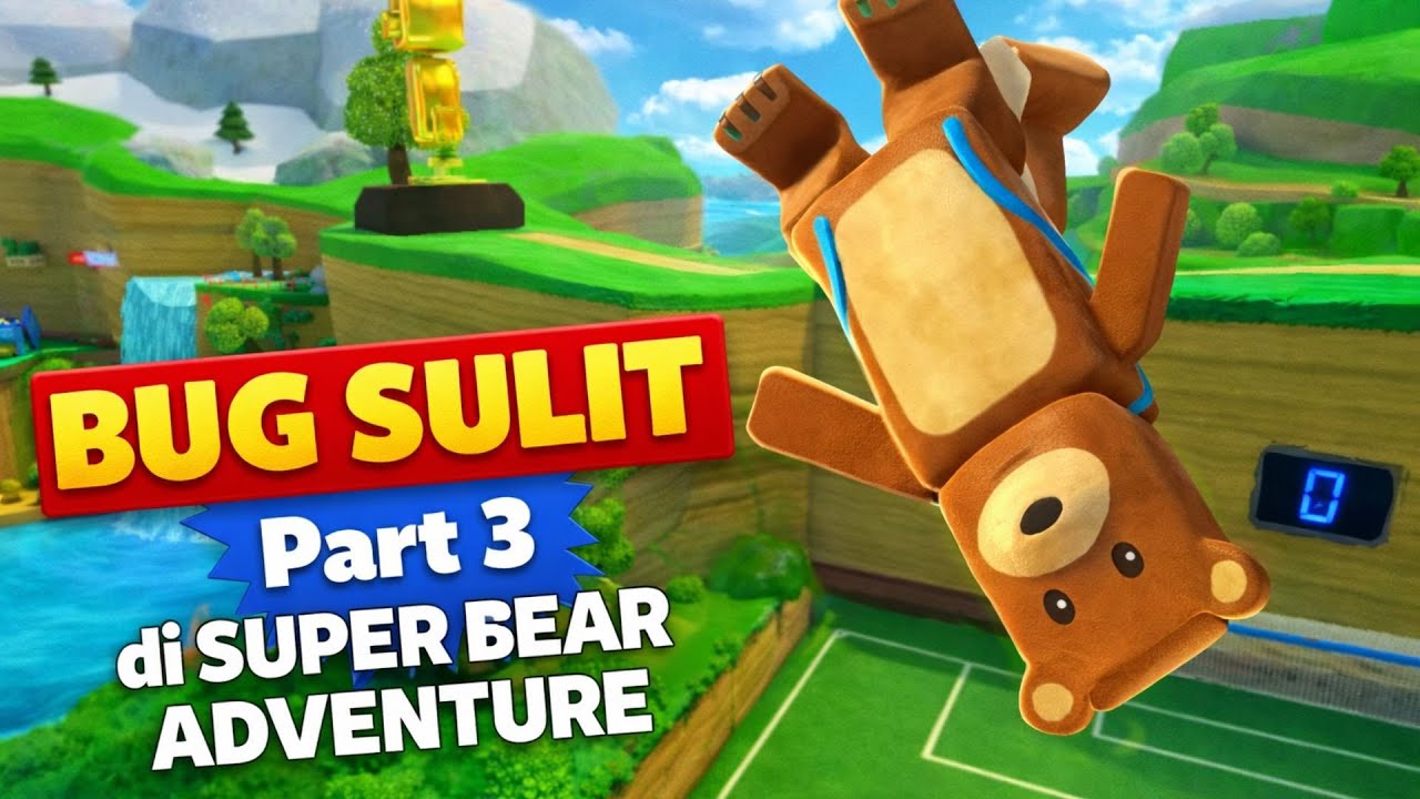 mencari bug bug sulit dan tersembunyi di super bear adventure part 3 # ...