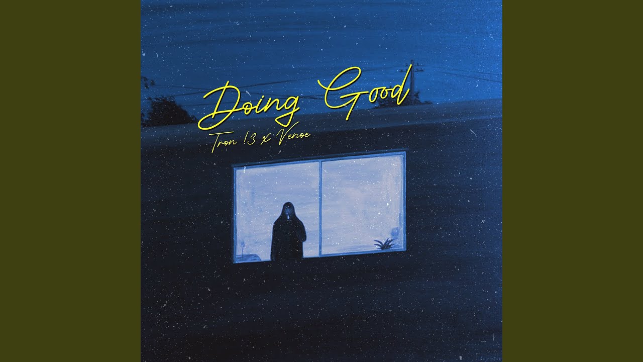 Doing Good - YouTube