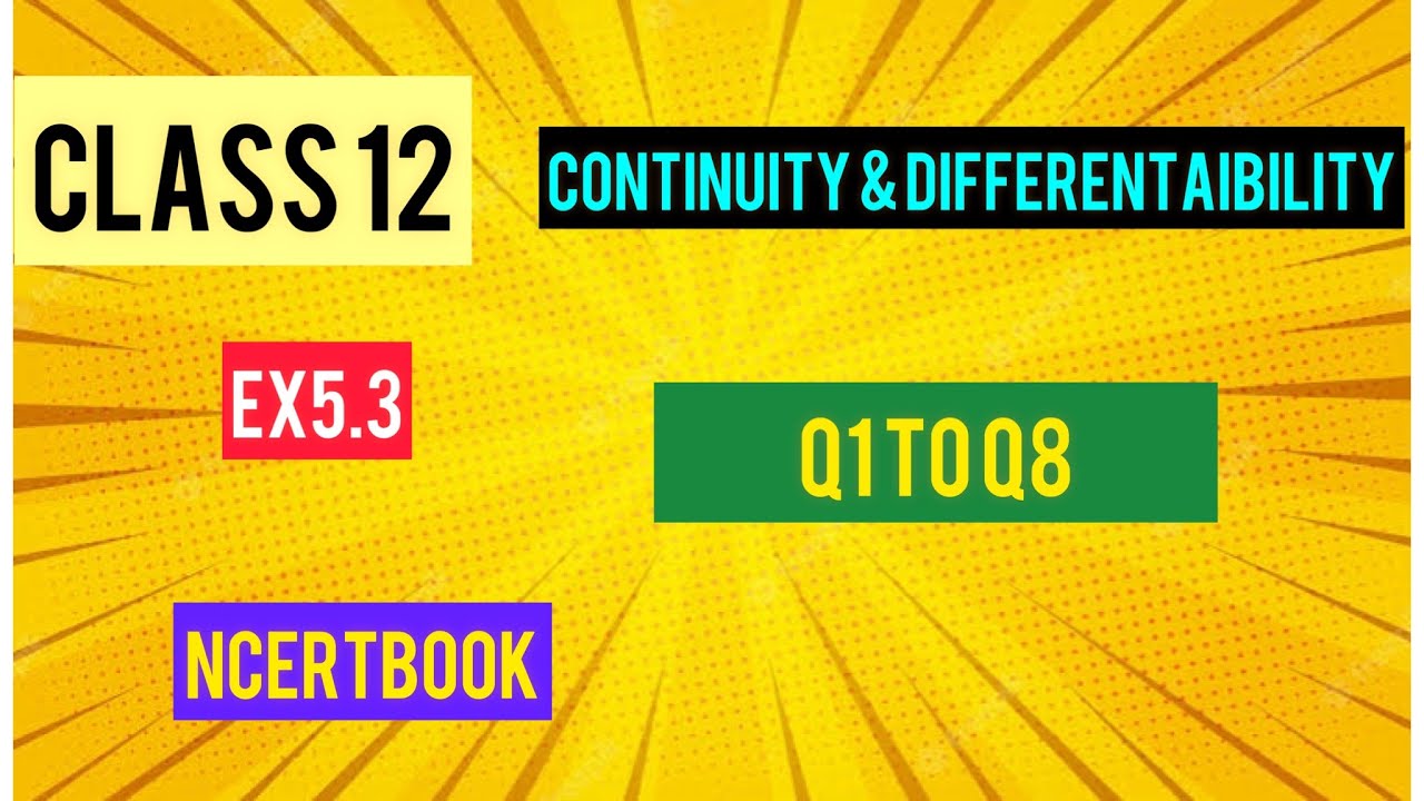 CLASS12 MATH EX 5.3 IQUESTION 1 TO 9 I #mathematics #class12 # ... CLASS12 MATH EX 5.3 IQUESTION 1 TO 9 I #mathematics #class12 # ...