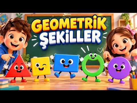 GEOMETRİK ŞEKİLLER ŞARKISI 🔺 | Üçgen, Kare, Dikdörtgen, Çember ve Daire | 2. Sınıf 🎵