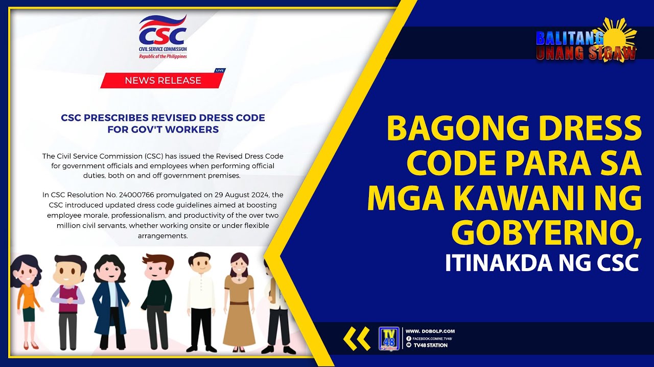 BAGONG DRESS CODE PARA SA MGA KAWANI NG GOBYERNO, ITINAKDA NG CSC ...