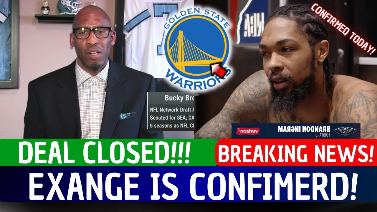 HELLO WARRIORS! BRANDON INGRAN CONFIRMED! EXCHANGE ANNOUNCED! WARRIROS ...