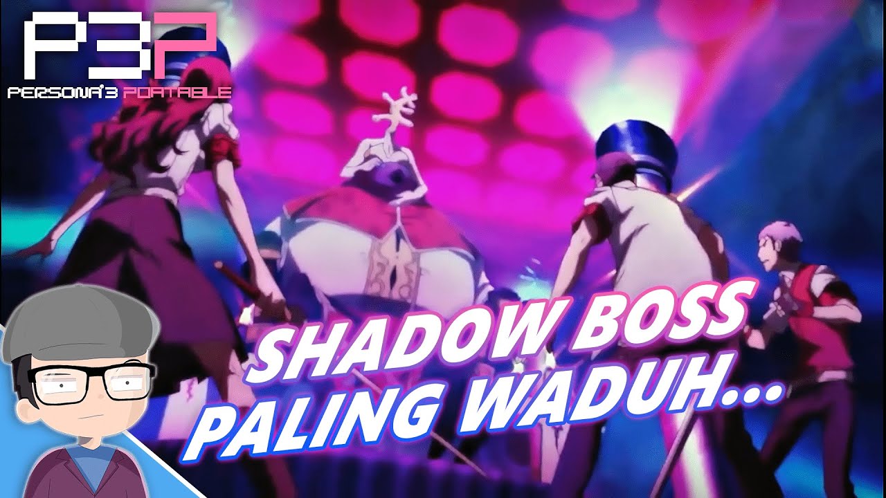 🔴[PERSONA 3 PORTABLE] Shadow dengan kekuatan Skidiwawaw?? waduh ...