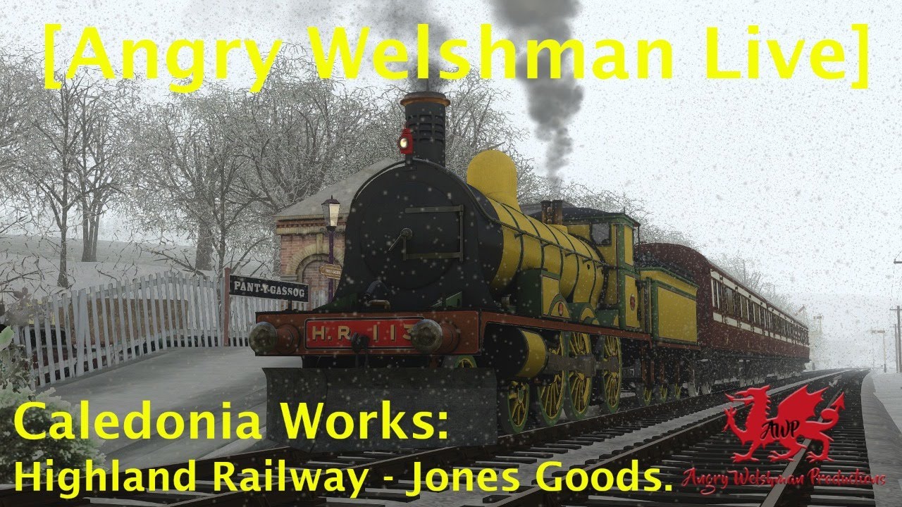 [Angry Welshman Live] CW Highland Railway Jones Goods. - YouTube