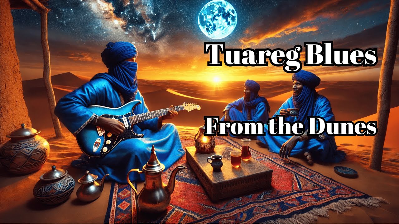 Tuareg Sahara Blues from Dunes : Rhythms of Desert freedom - YouTube