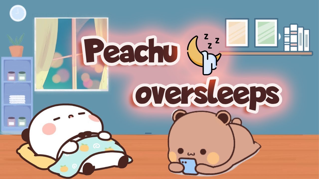 Peachu Oversleep and Gomu is worried ? | Budu Dudu | Goma Peach | Cute ...
