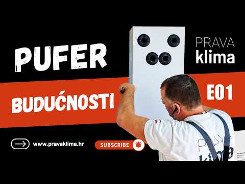 Prava klima #1 | Inovacija iz Frigo-Ve: specijalni akumulacijski spremnik za dizalice topline