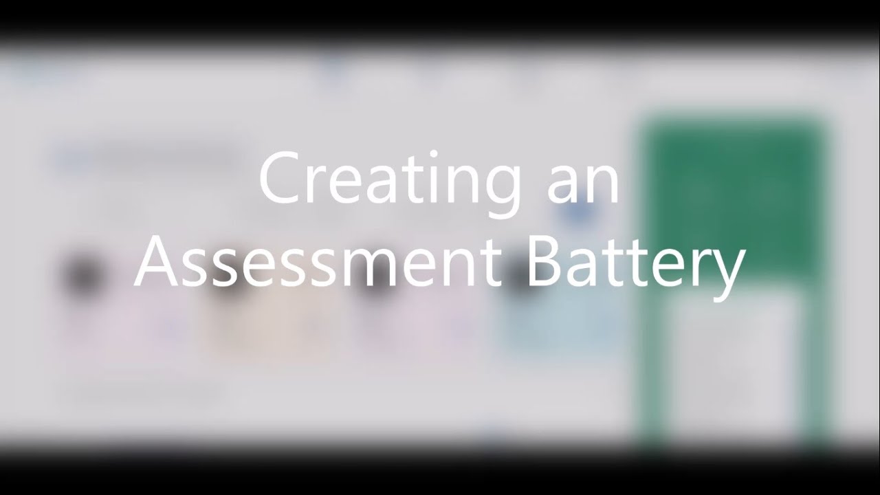 Creating an Assessment Battery - YouTube