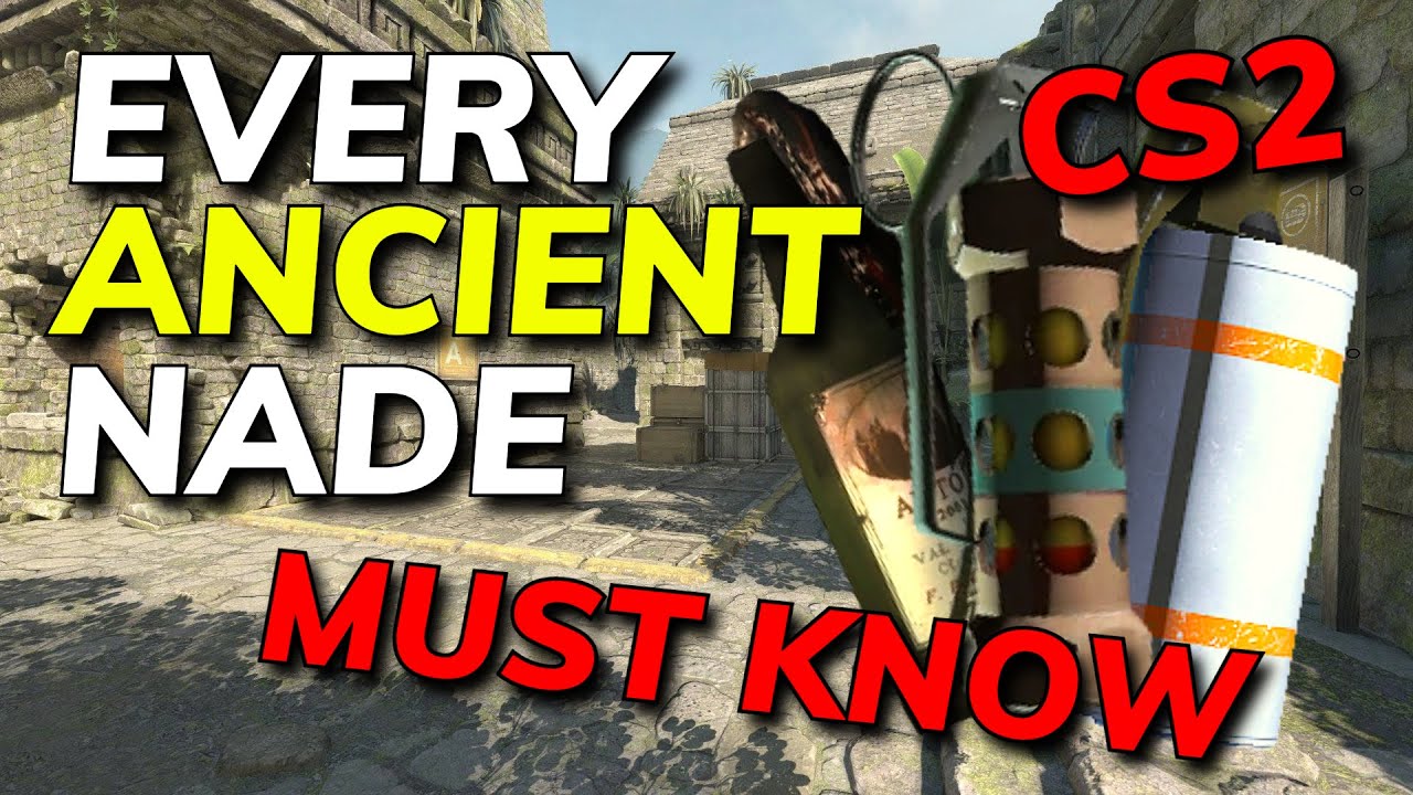 EVERY Nade You MUST KNOW T Side Ancient: The Ultimate CS2 Nades Guide ...