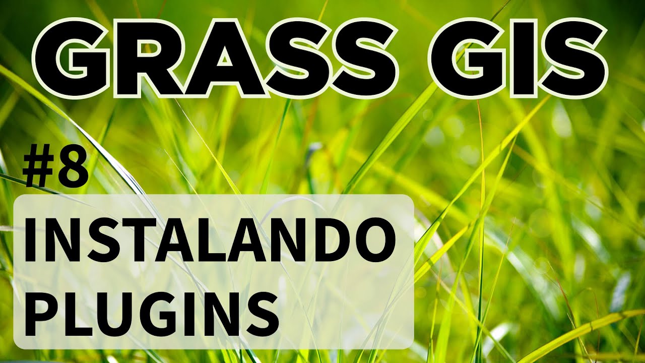 GRASS-GIS 08 - Instalando extensões (plugins/addons) - YouTube