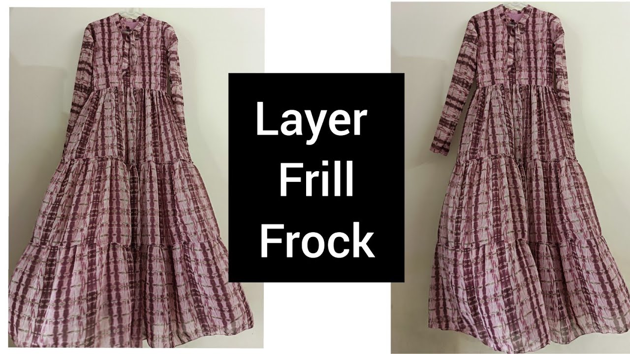 Trending layer frill frock with cutting & stitching full tutorial # ...