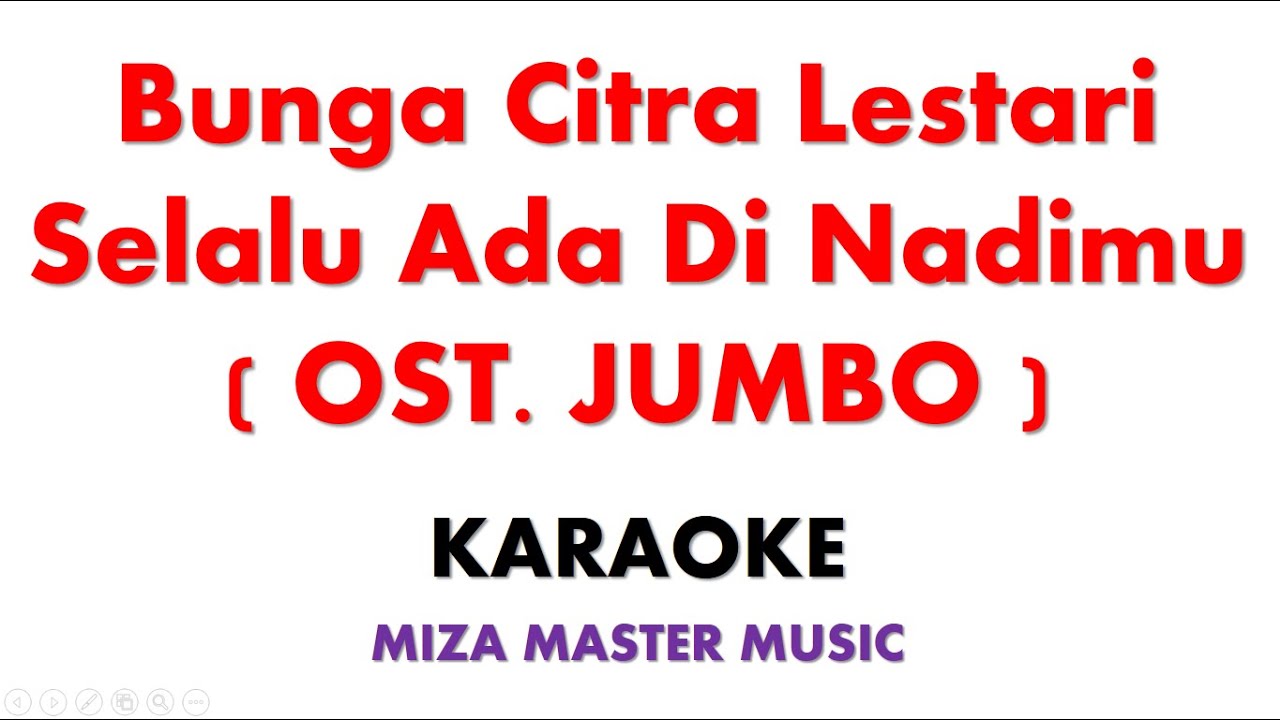 Bunga Citra Lestari Selalu Ada Di Nadimu ~ OST JUMBO | Karaoke ...