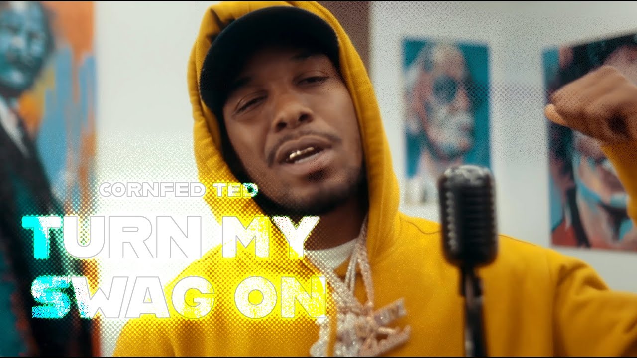 Cornfed Ted - Turn My Swag On (Official Video) - YouTube