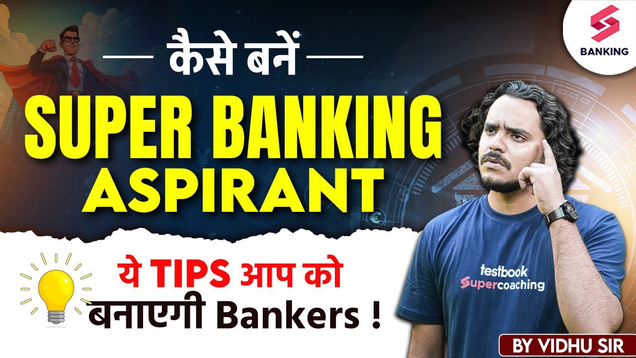 Bank Exam 2024 | Banking Exam Preparation Strategy | Important Updates ...