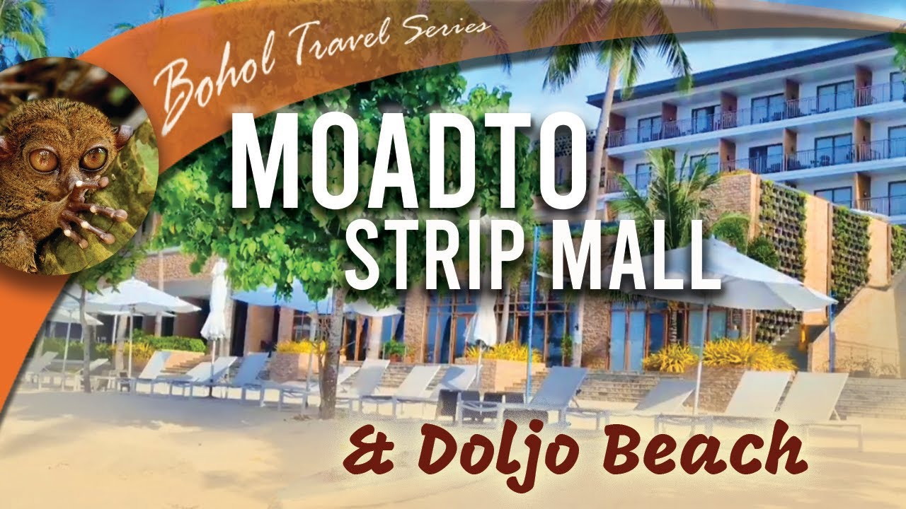 Moadto Strip Mall | Doljo Beach | Bohol Travel Series | Panglao ...