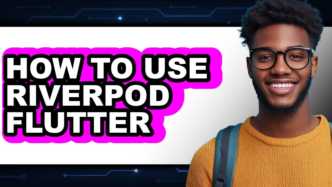 How to Use Riverpod Flutter - Step by Step - YouTube