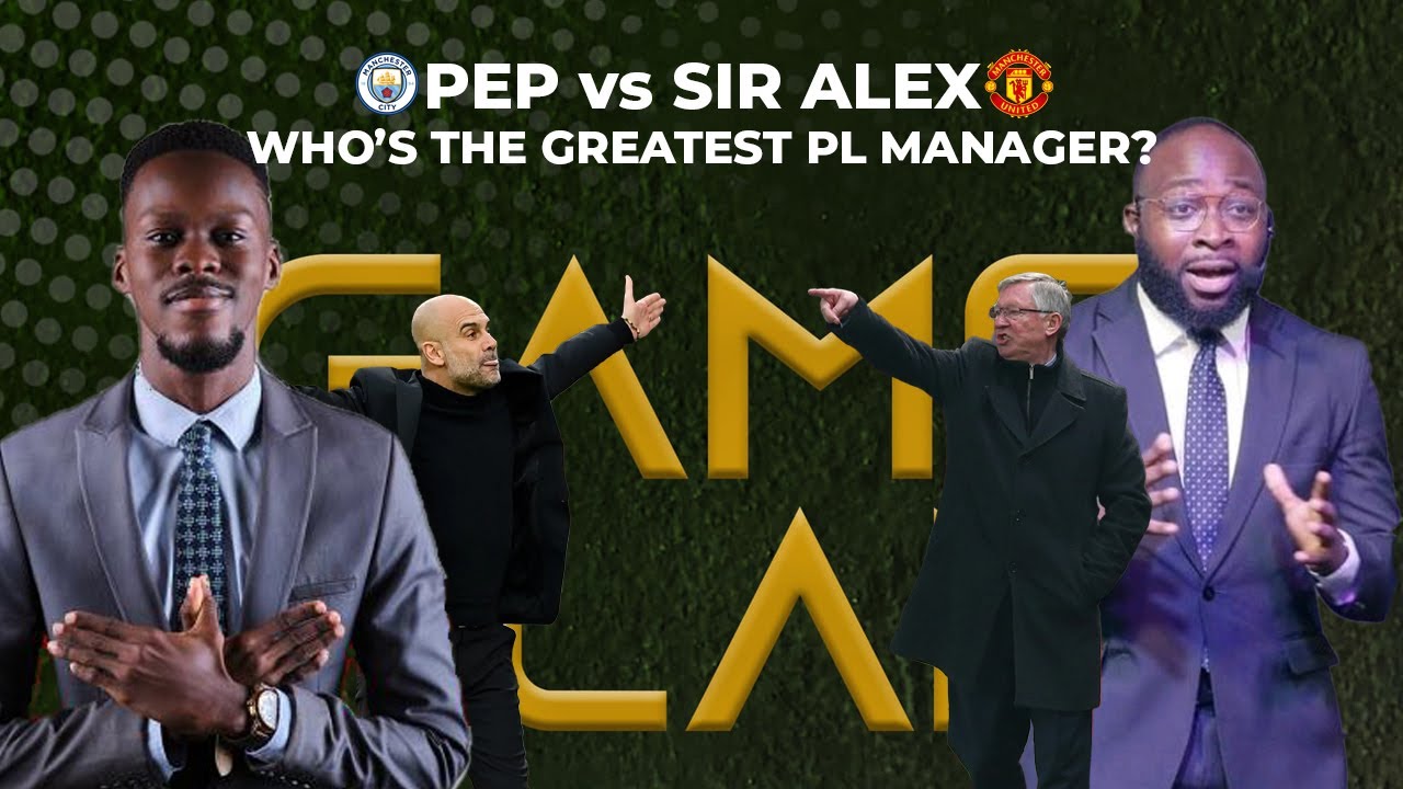 The Greatest PL Manager Debate: Sir Alex Ferguson vs Pep Guardiola ...
