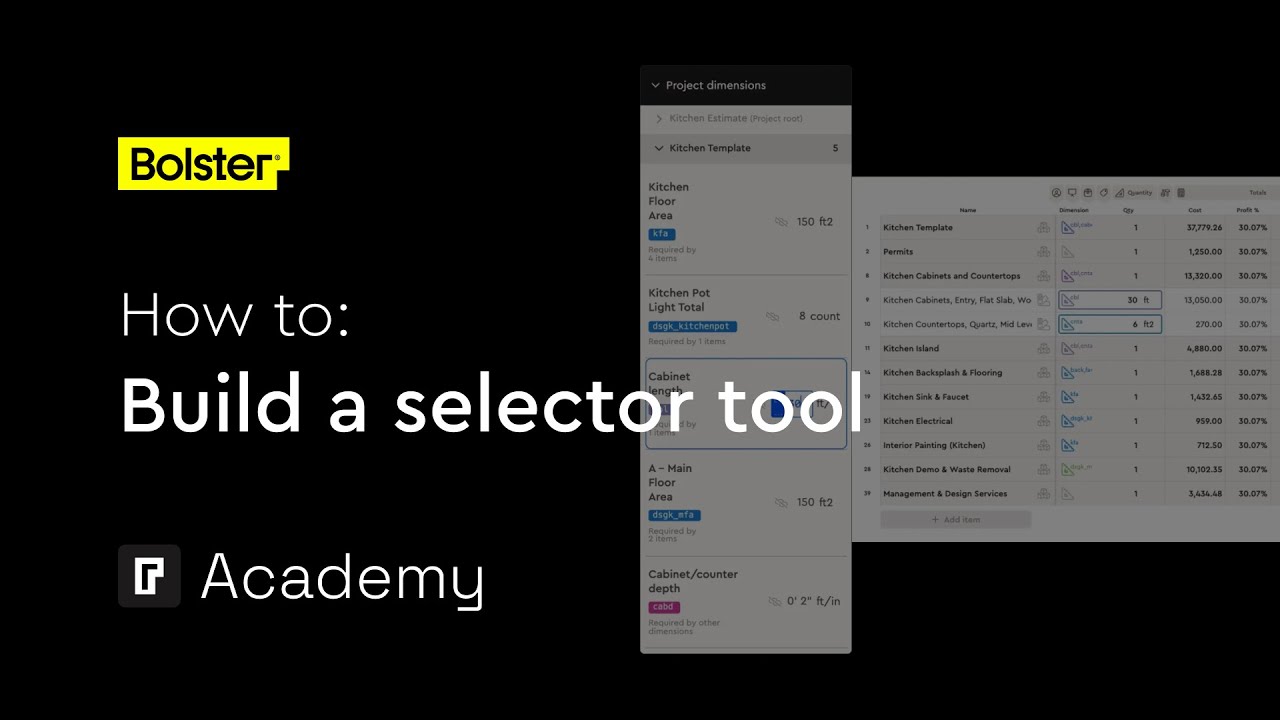 Build a selector tool - Estimating tutorials - Bolster academy - YouTube