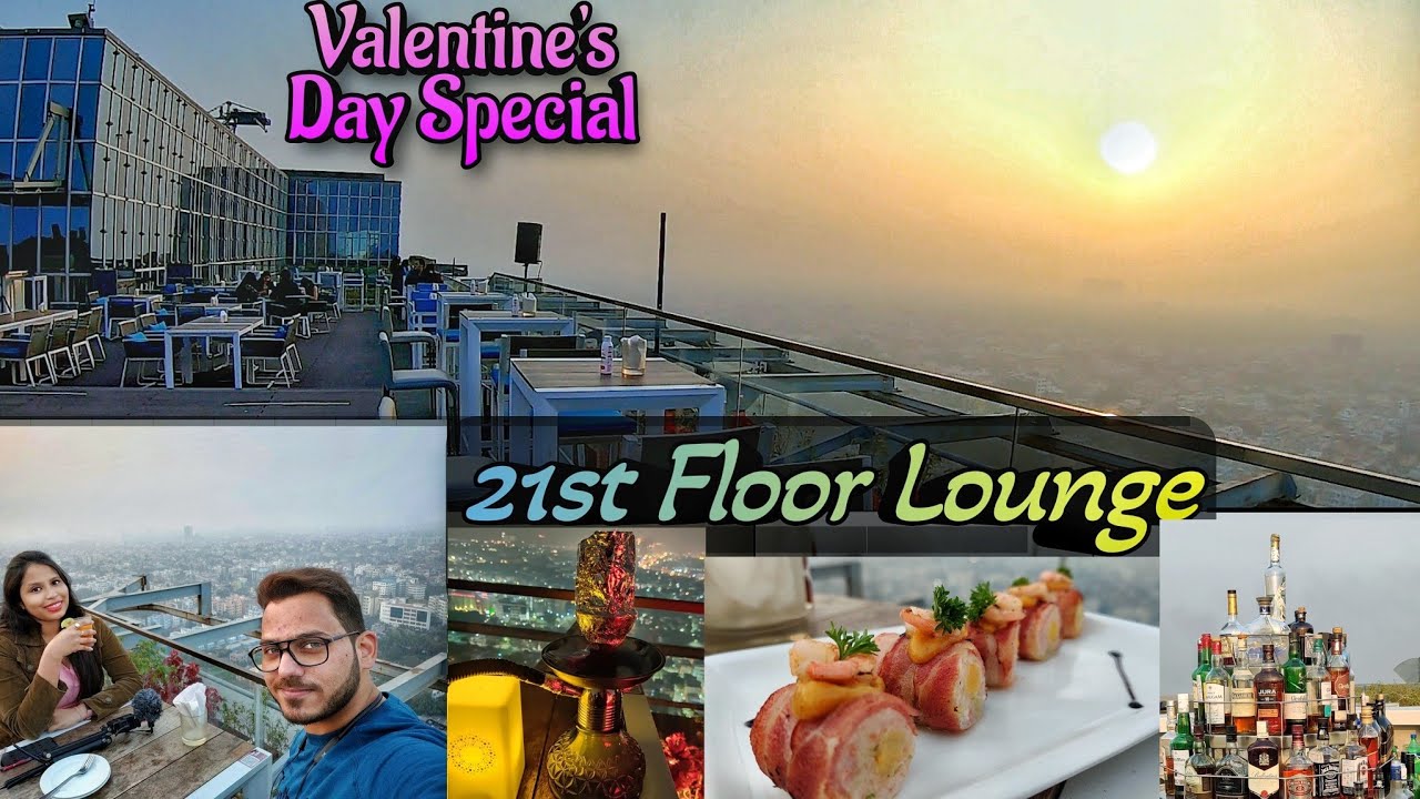 21st Floor Sky Lounge e এক দুর্দান্ত অভিজ্ঞতা| Highest Rooftop ...
