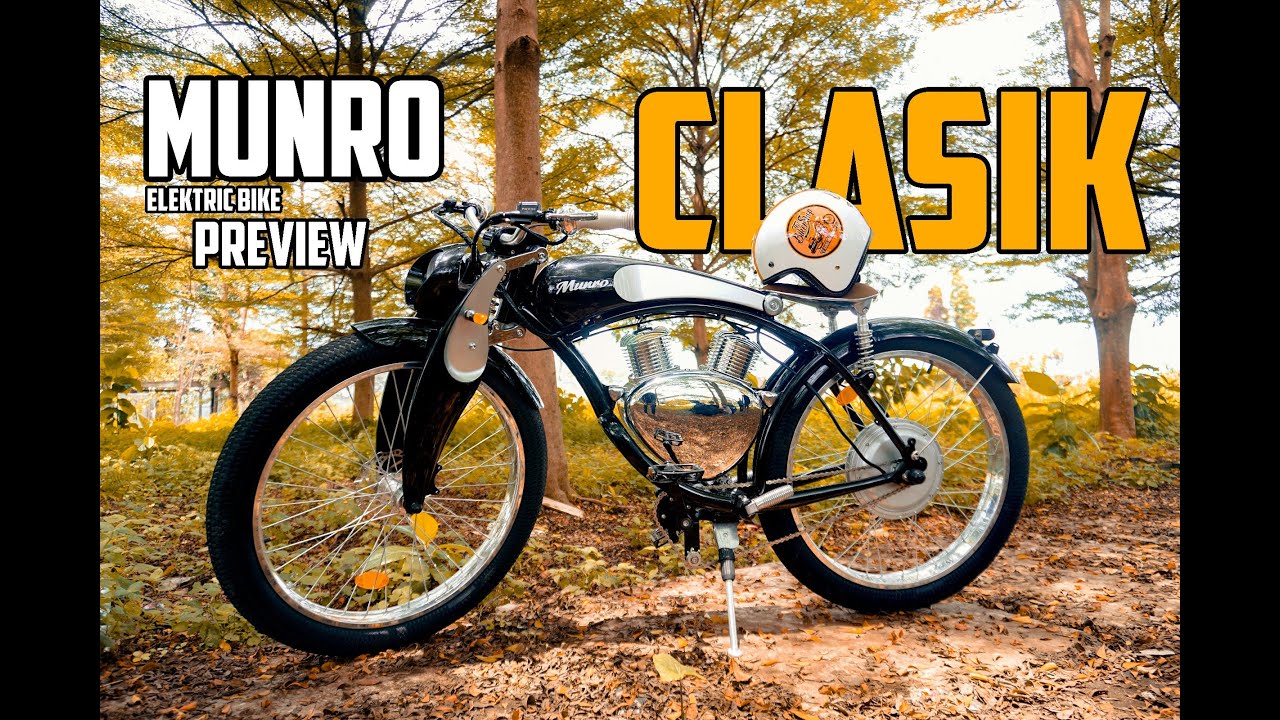 PREVIEW MUNRO ELECTRIK BIKE ,,CLASIK,, ELEGANT 😱🥰‼️ - YouTube