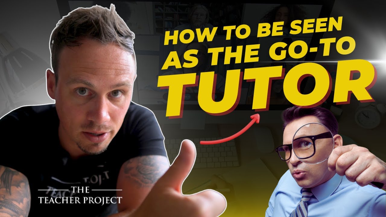 How To Be Seen As The Go To Tutor - YouTube