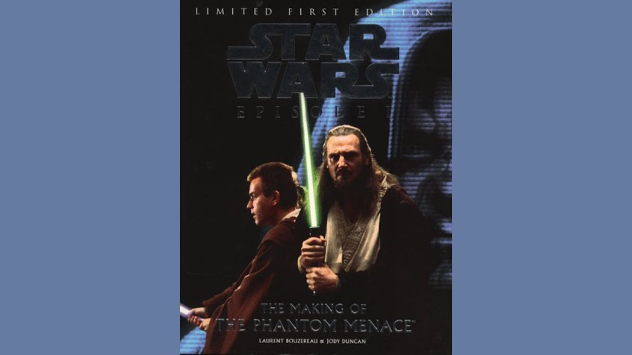FLIP THROUGH – The Making of Episode I: The Phantom Menace - YouTube