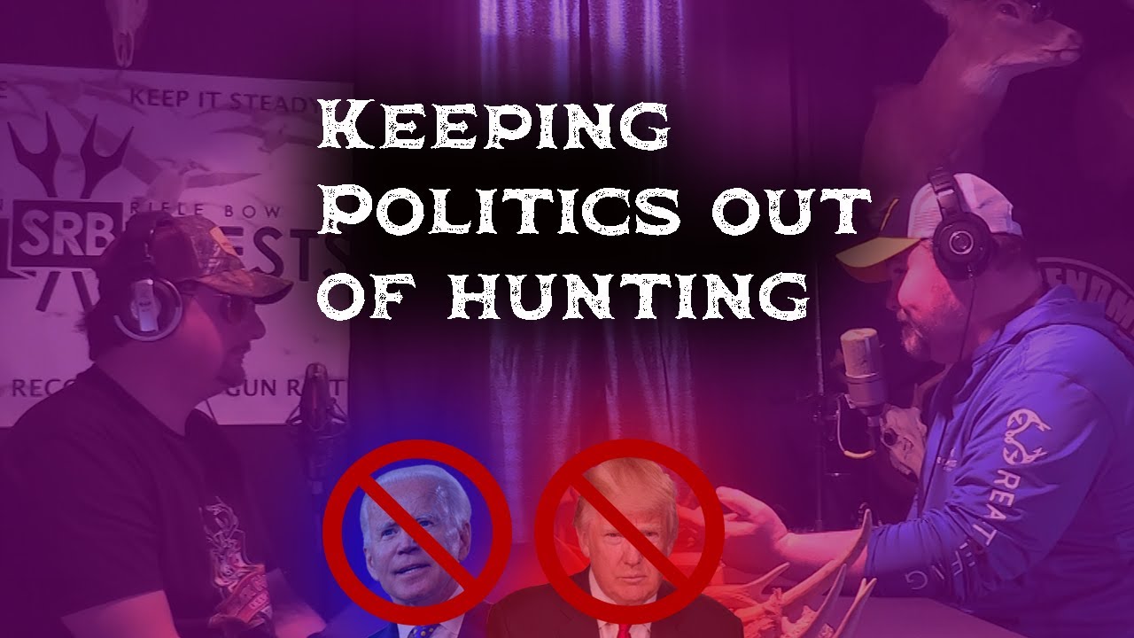 Keeping politics out of hunting - YouTube