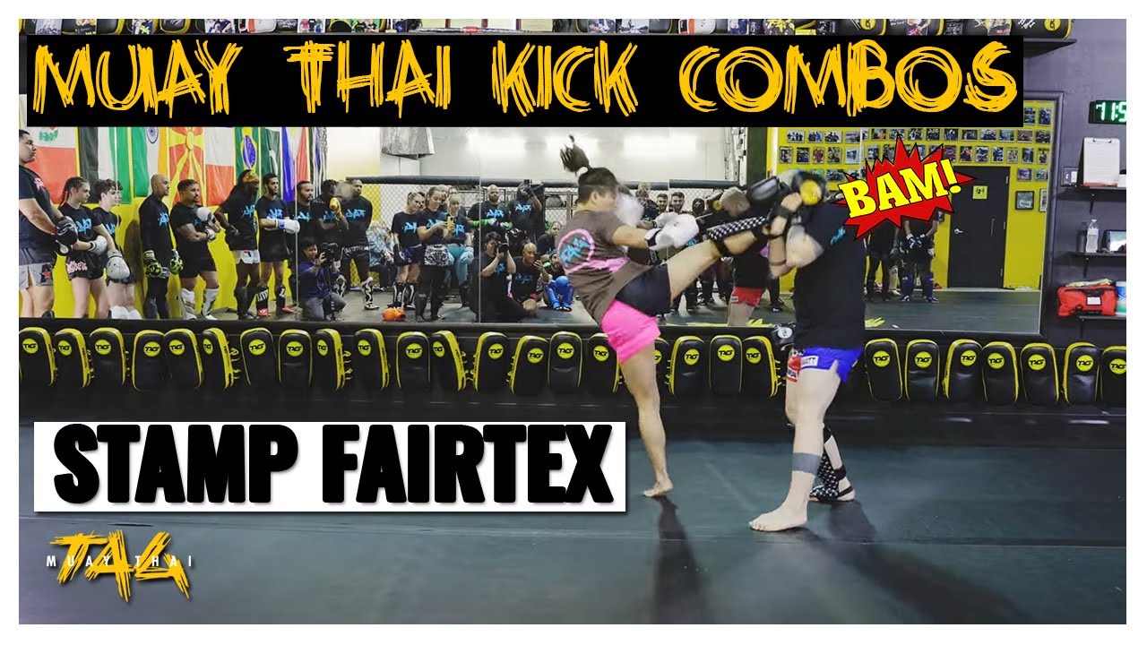 Low Kick and High Kick Combo with Stamp Fairtex - YouTube