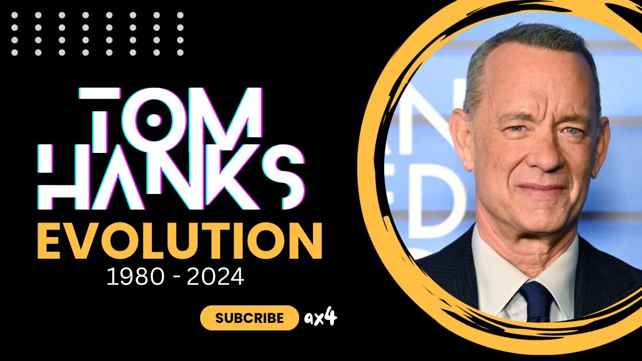 Tom Hanks Evolution 1980-2024 - YouTube