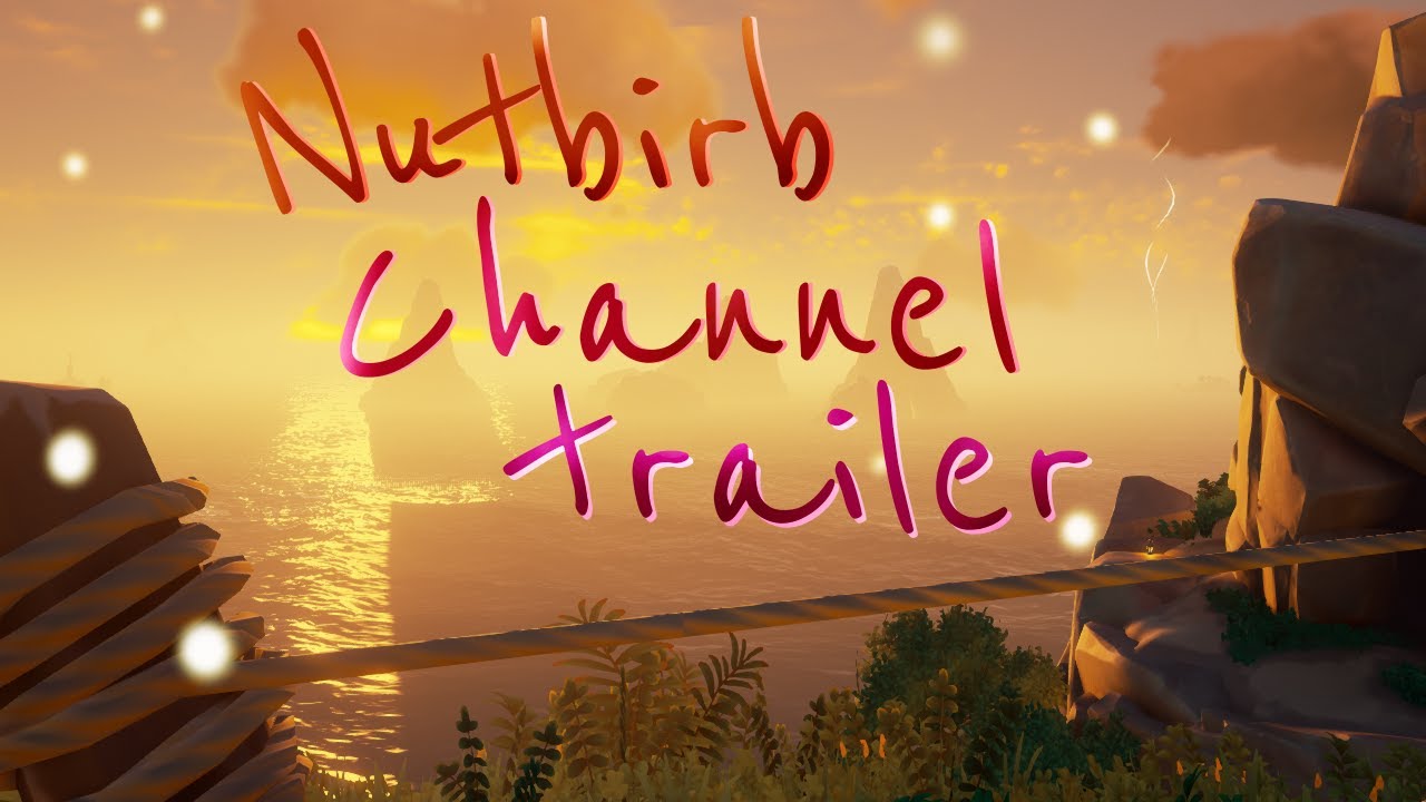 Nutbirb Channel Trailer - YouTube