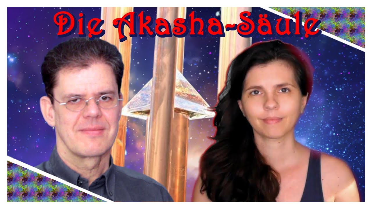 Die Akasha-Säule: Zeichen der Hoffnung (mit Martin Meter) - YouTube