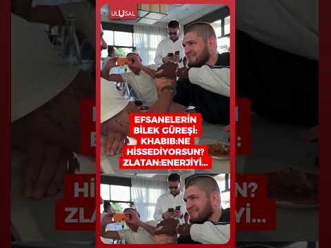 Khabib Nurmagomedov ve Zlatan İbrahimovic arasında bilek güreşi!  #shorts #keşfet #khabib #zlatan