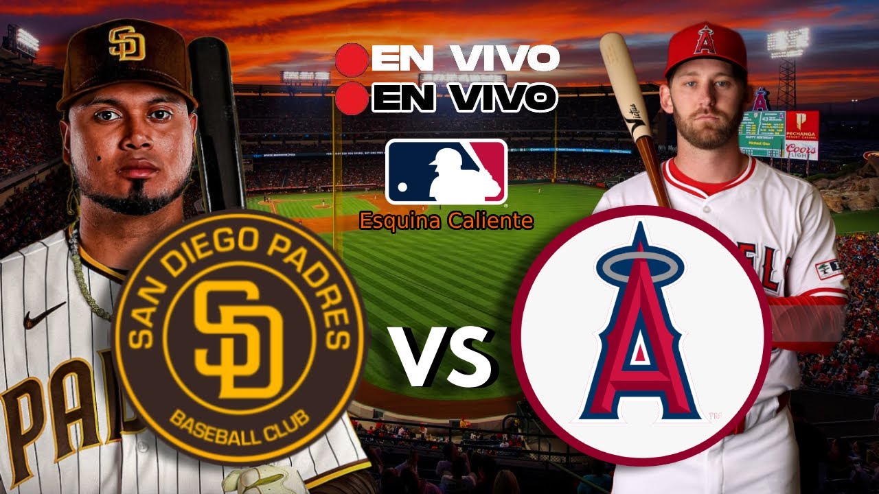 🔴 EN VIVO: SAN DIEGO PADRES vs ANGELS LOS ANGELES - MLB LIVE - PLAY BY ...