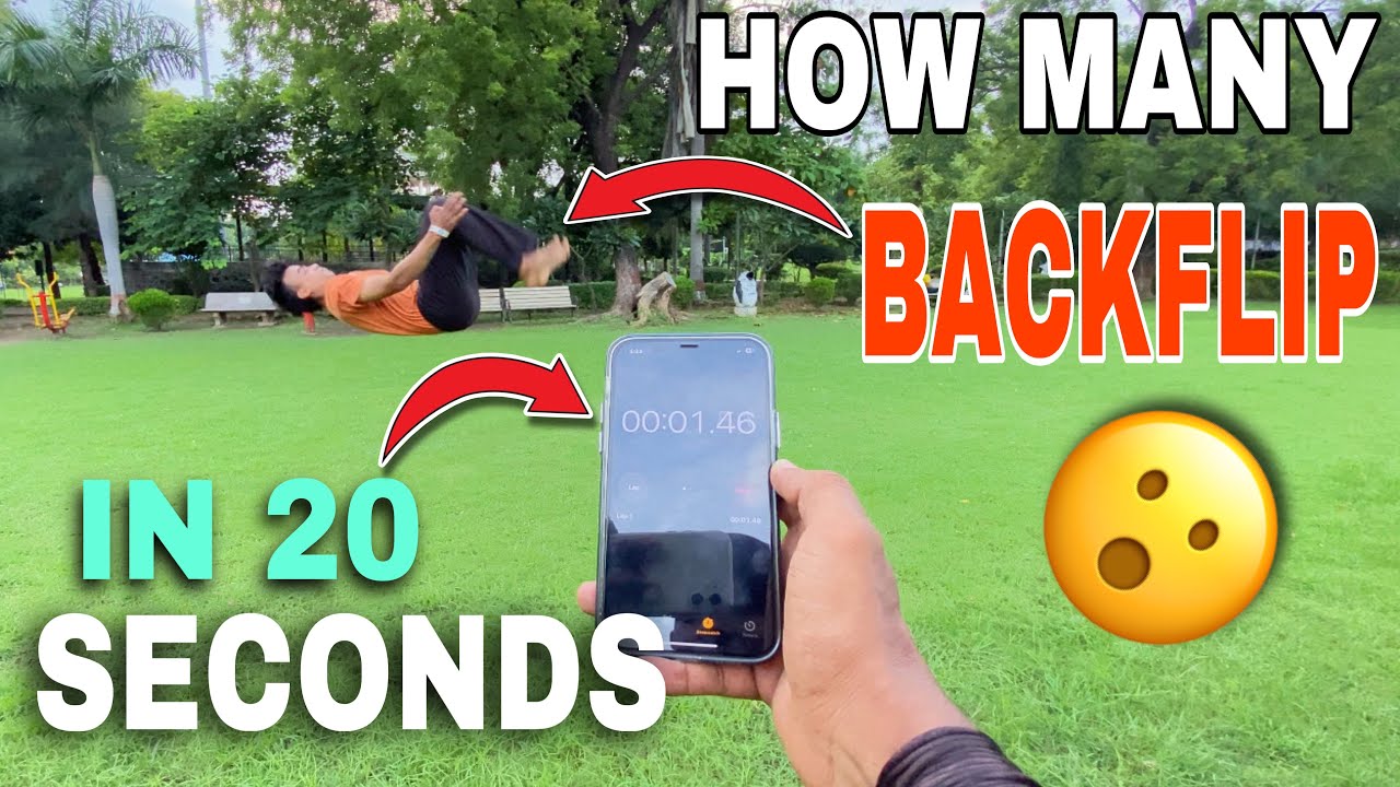 How Many Backflip Did You In 20 Sec 🔥 - YouTube