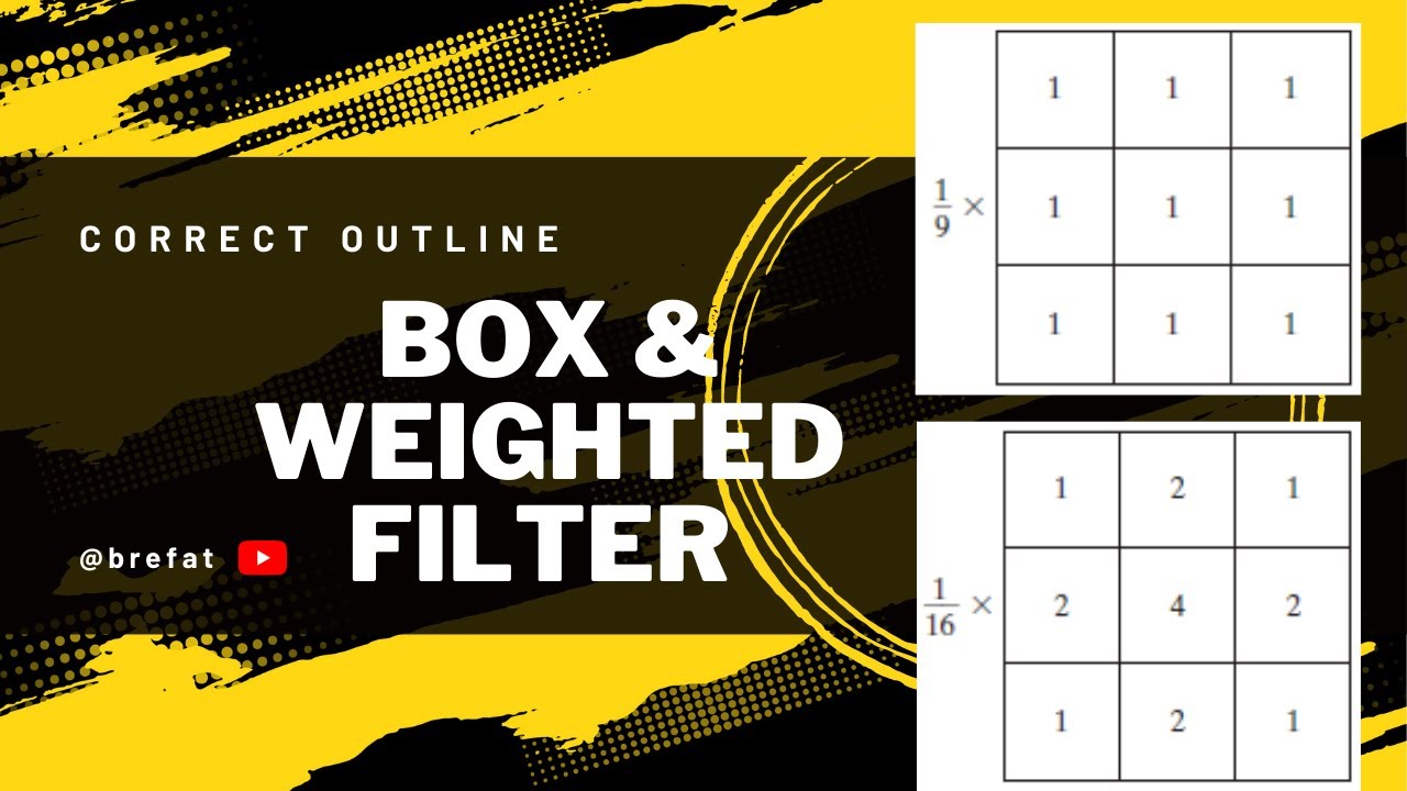 Box & Weighted average filter | DIP بالعربي - YouTube