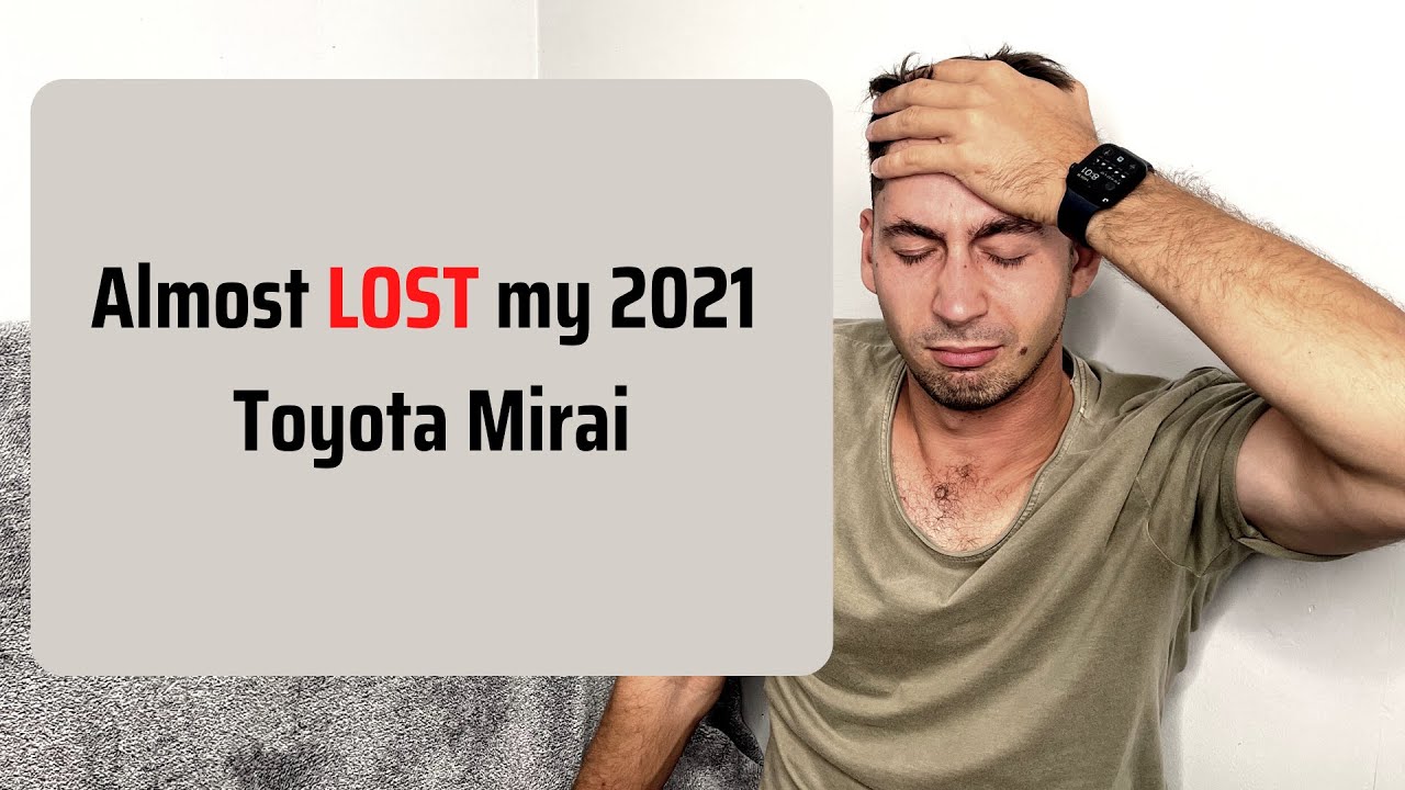 Fatal problem with my 2021 Toyota Mirai or... not? - YouTube
