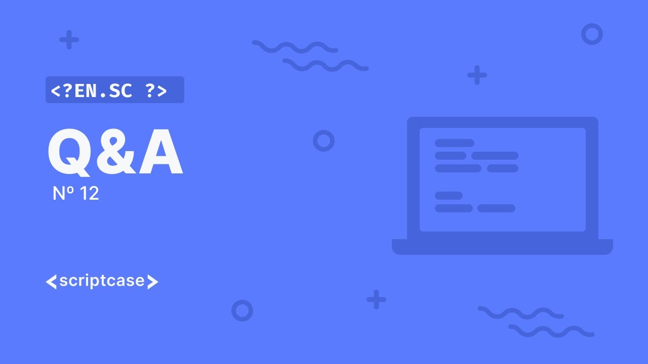 Scriptcase - Q&A: how do you have login user based queries - YouTube