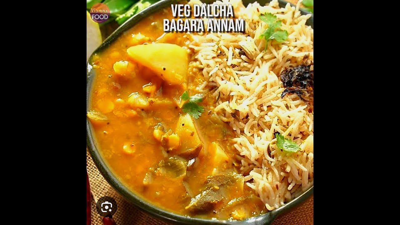 Hyderabadi Veg Dalcha with Bagara Annam | Authentic Hyderabadi Style ...