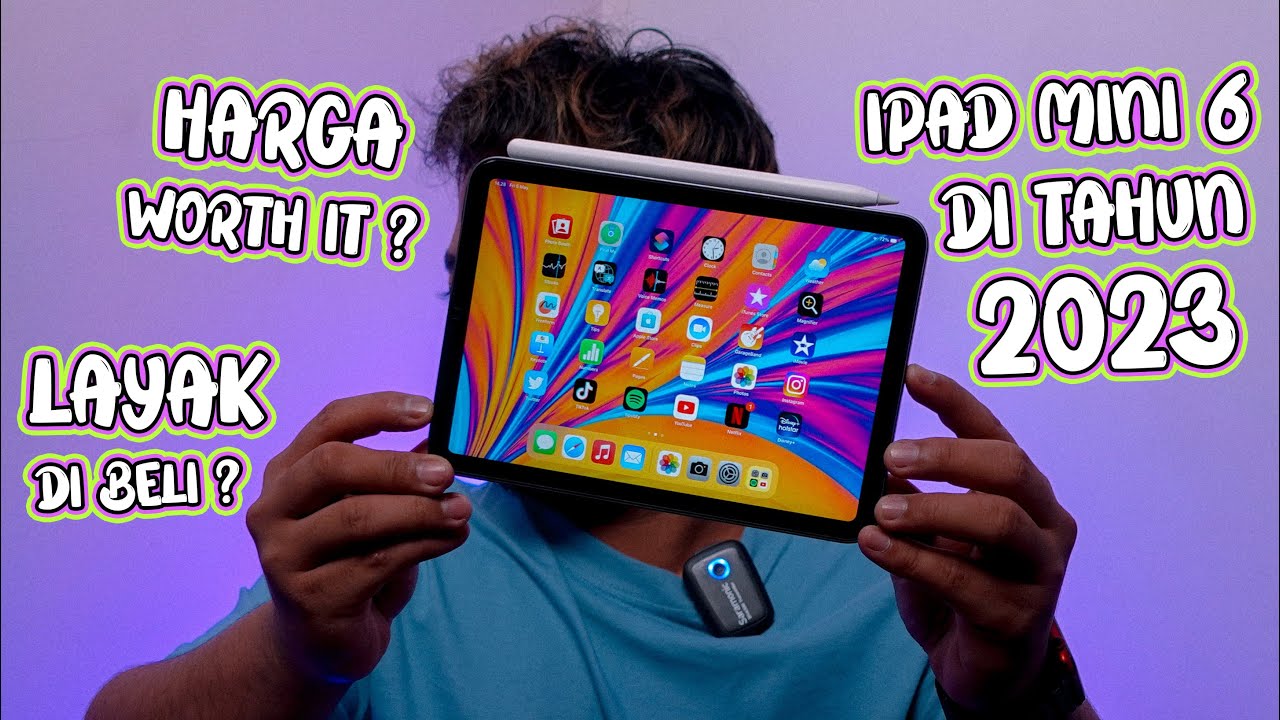 iPad Mini 6 di Tahun 2023 Apa Layak di Beli ? Harga Worth It !! - YouTube