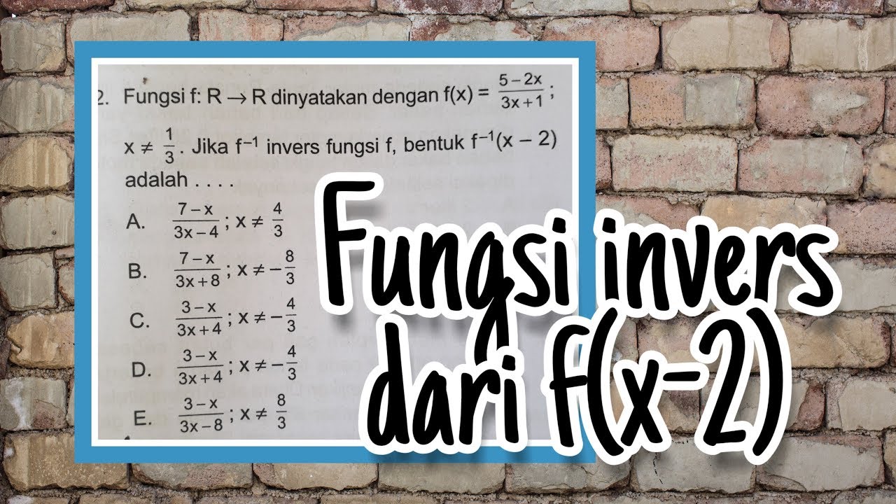Fungsi Invers Dari F x 2 YouTube