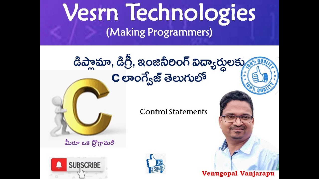 Control Statements in C Telugu by Venugopal Vanjarapu Vesrn Technologies - YouTube